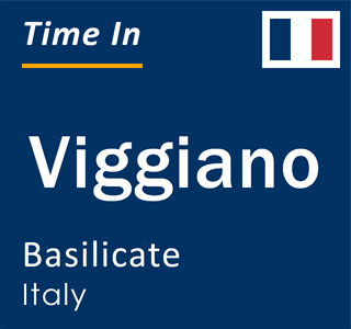 Current Local Time in Viggiano, Basilicate, Italy
