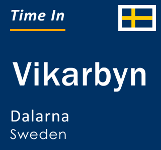 Current Local Time in Vikarbyn, Dalarna, Sweden