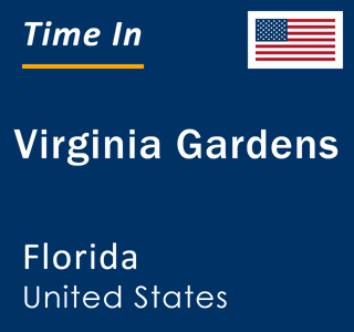Current Local Time in Virginia Gardens, Florida, United States