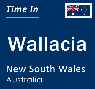 Current Local Time in Wallacia, New South Wales, Australia