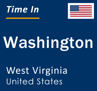 Current Local Time in Washington, West Virginia, United States