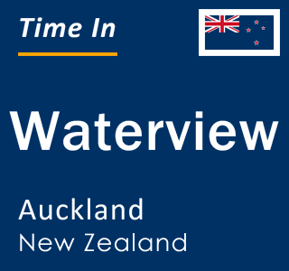 Current Local Time in Waterview, Auckland, New Zealand