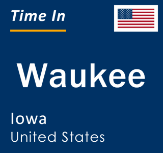 Current Local Time in Waukee, Iowa, United States
