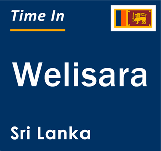 Current Local Time in Welisara, Sri Lanka