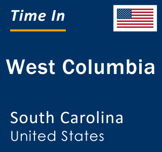 Current Local Time in West Columbia, South Carolina, United States
