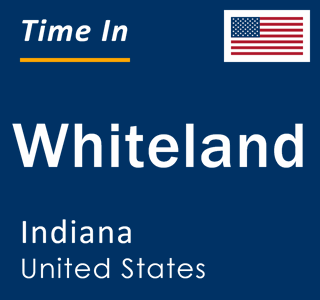 Current Weather Forecast | Whiteland, Indiana, United States