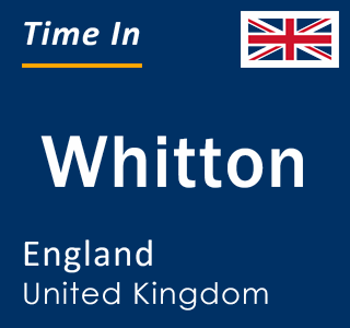Current Local Time in Whitton, England, United Kingdom