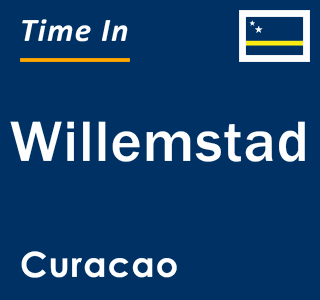 Current Local Time in Willemstad, Curacao