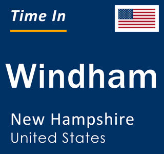 Current Local Time in Windham, New Hampshire, United States