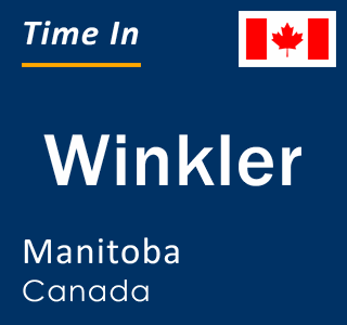 Current Local Time in Winkler, Manitoba, Canada