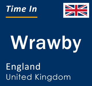 Current Local Time in Wrawby, England, United Kingdom