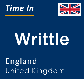 Current Local Time in Writtle, England, United Kingdom