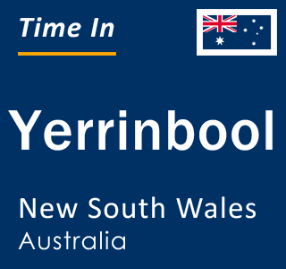 Current Local Time in Yerrinbool, New South Wales, Australia