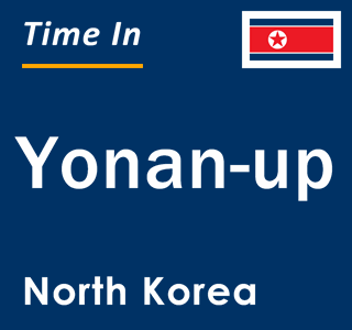 Current Local Time in Yonan-up, North Korea