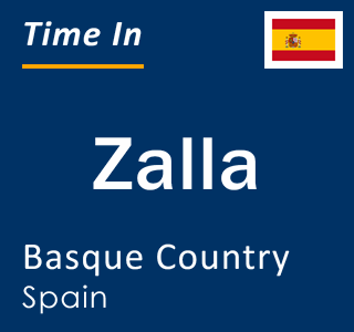 Current Local Time in Zalla, Basque Country, Spain