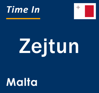Current Local Time in Zejtun, Malta