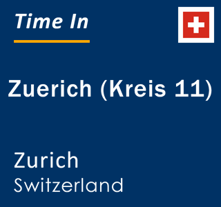 Current Local Time in Zuerich (Kreis 11), Zurich, Switzerland