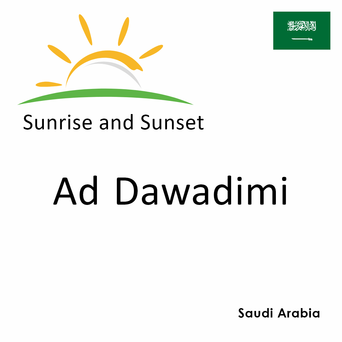 Sunrise and Sunset Times in Ad Dawadimi, Saudi Arabia