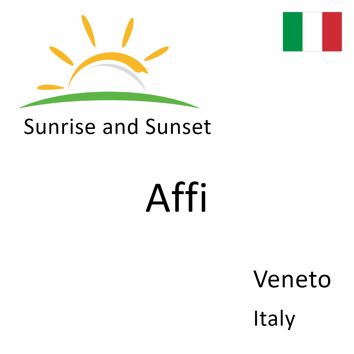 Sunrise and Sunset Times in Affi, Veneto, Italy
