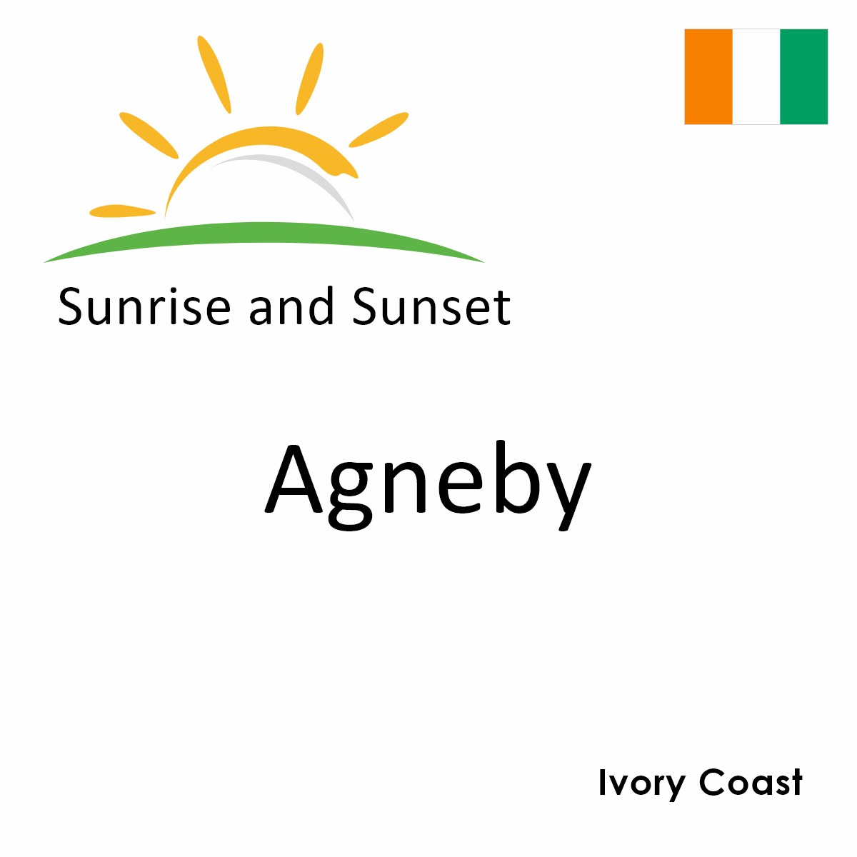 Sunrise and Sunset Times in Agneby, Ivory Coast