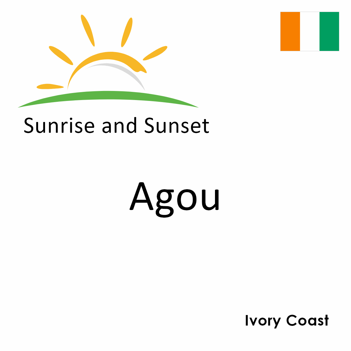 Sunrise and Sunset Times in Agou, Ivory Coast