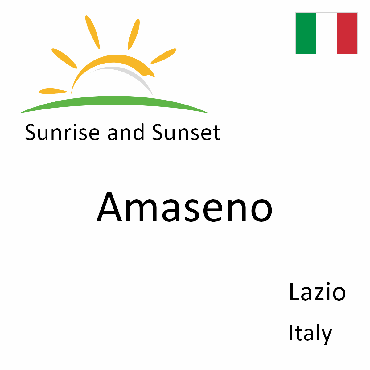 Sunrise and Sunset Times in Amaseno, Lazio, Italy