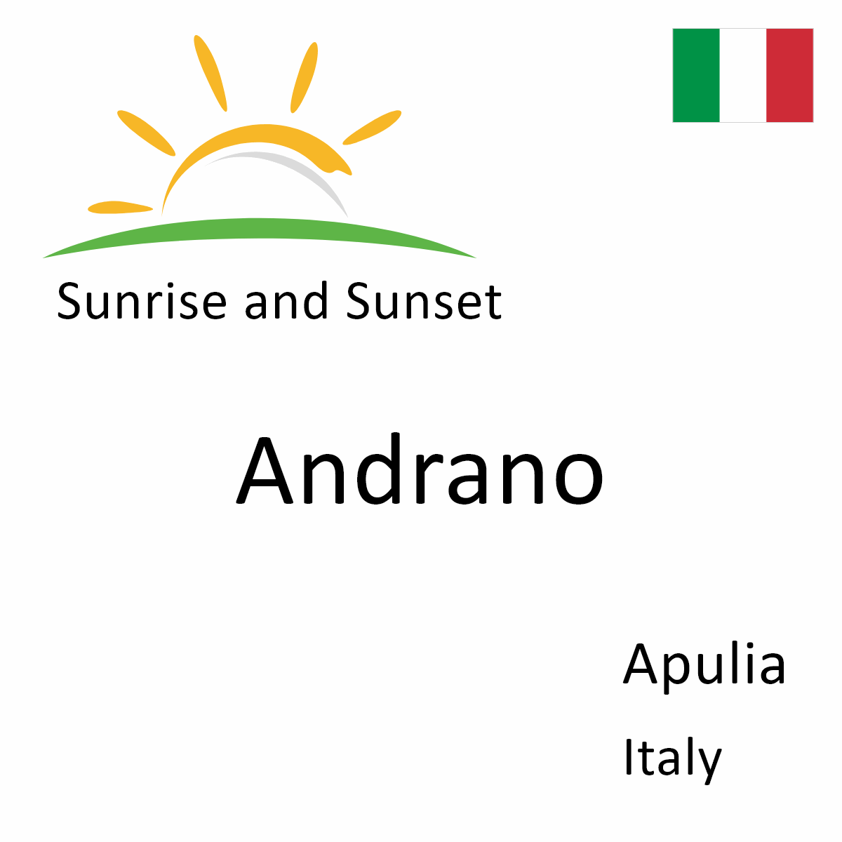 Sunrise and Sunset Times in Andrano, Apulia, Italy