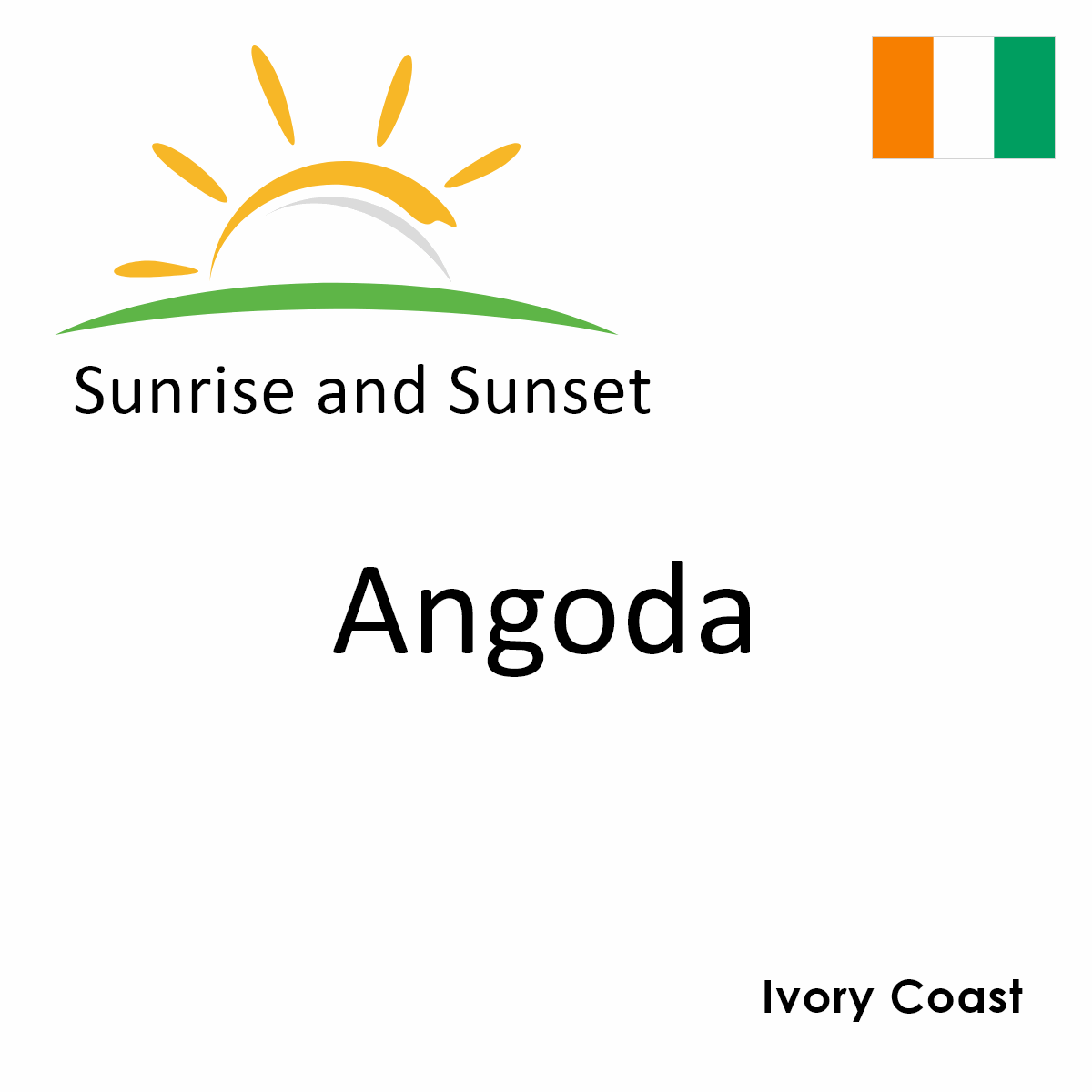 Sunrise and Sunset Times in Angoda, Ivory Coast