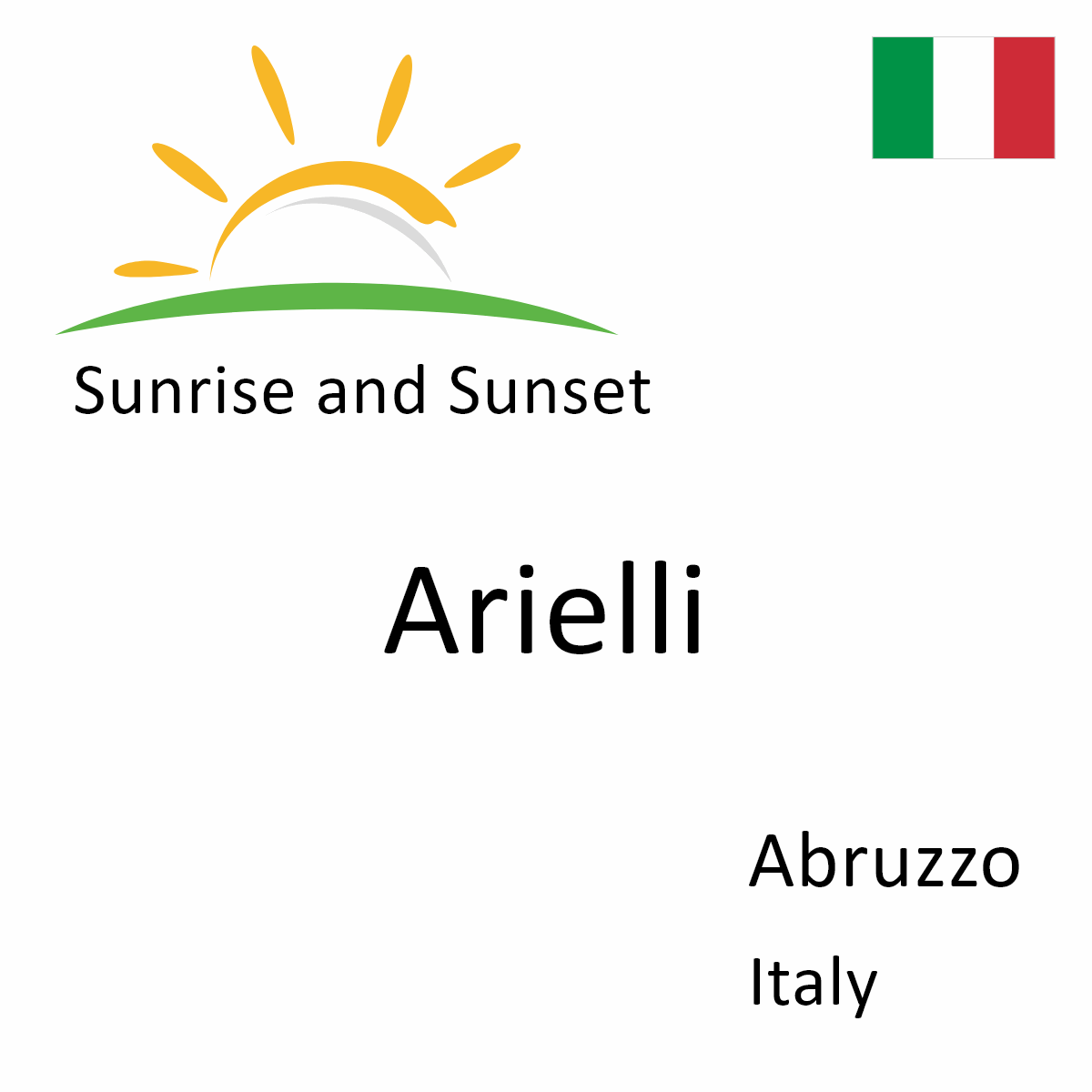 Sunrise and Sunset Times in Arielli, Abruzzo, Italy