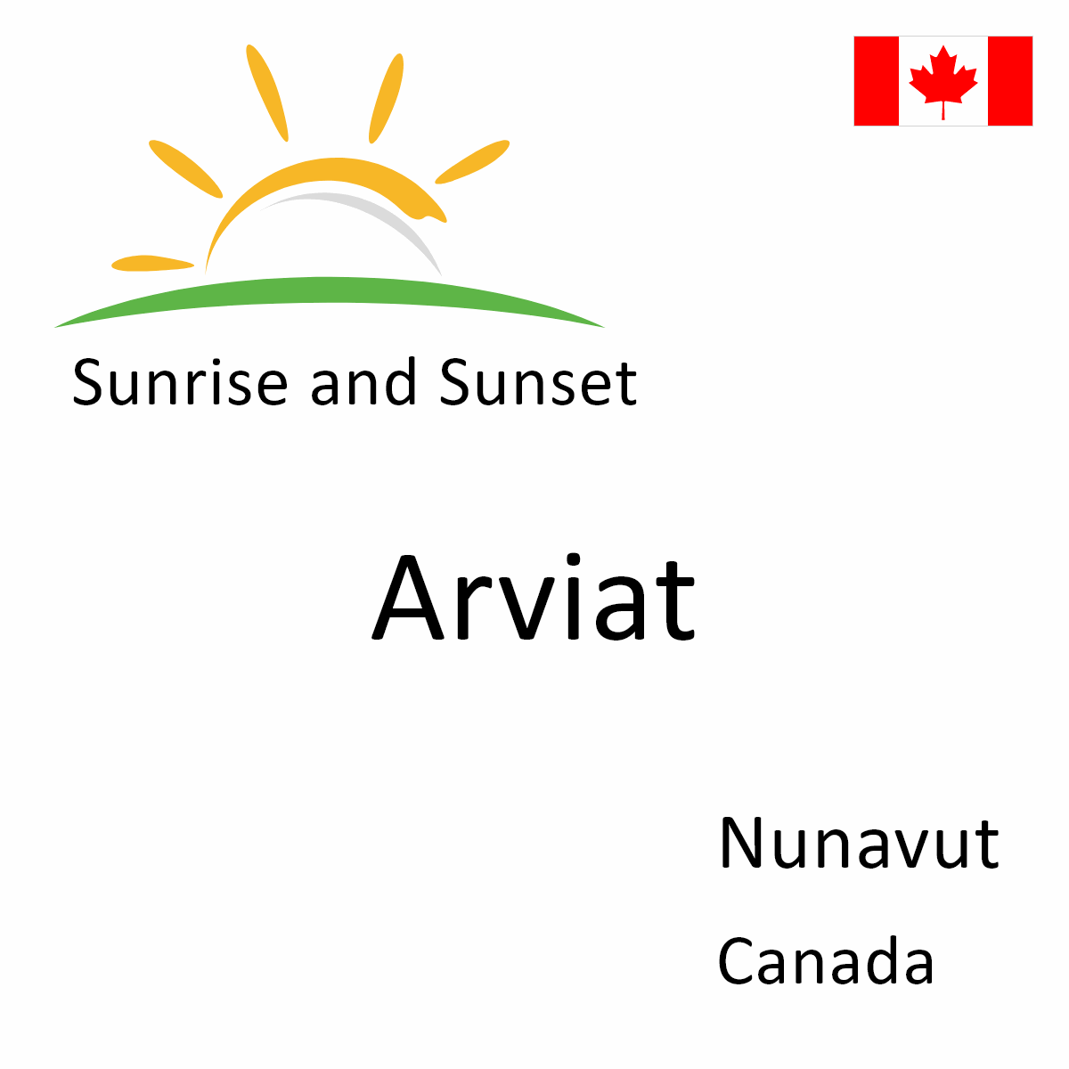 Sunrise and Sunset Times in Arviat, Nunavut, Canada