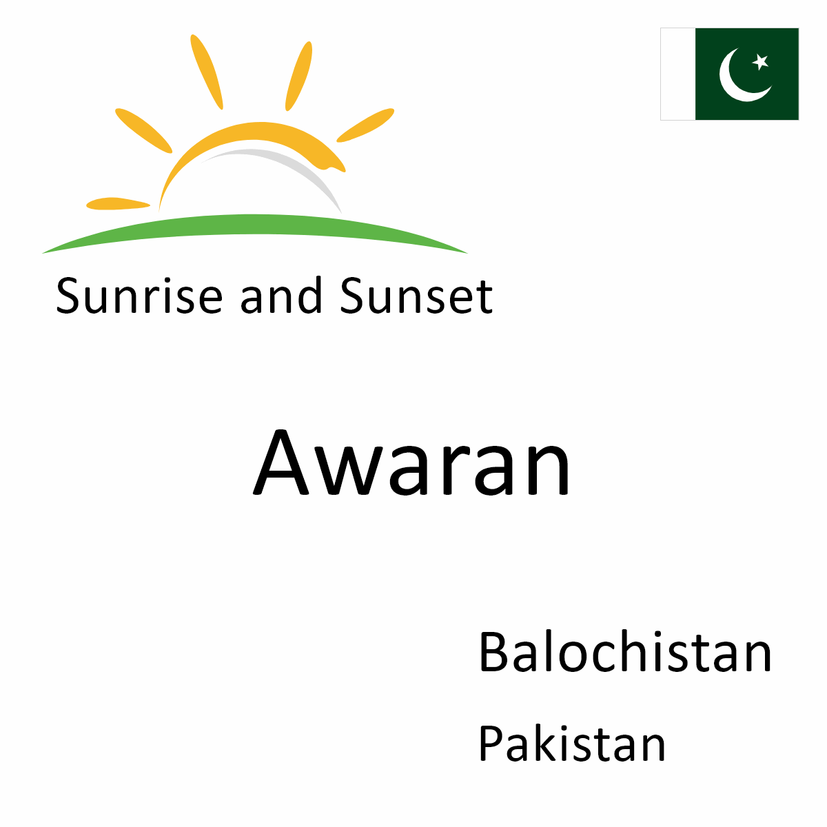 Sunrise and Sunset Times in Awaran, Balochistan, Pakistan