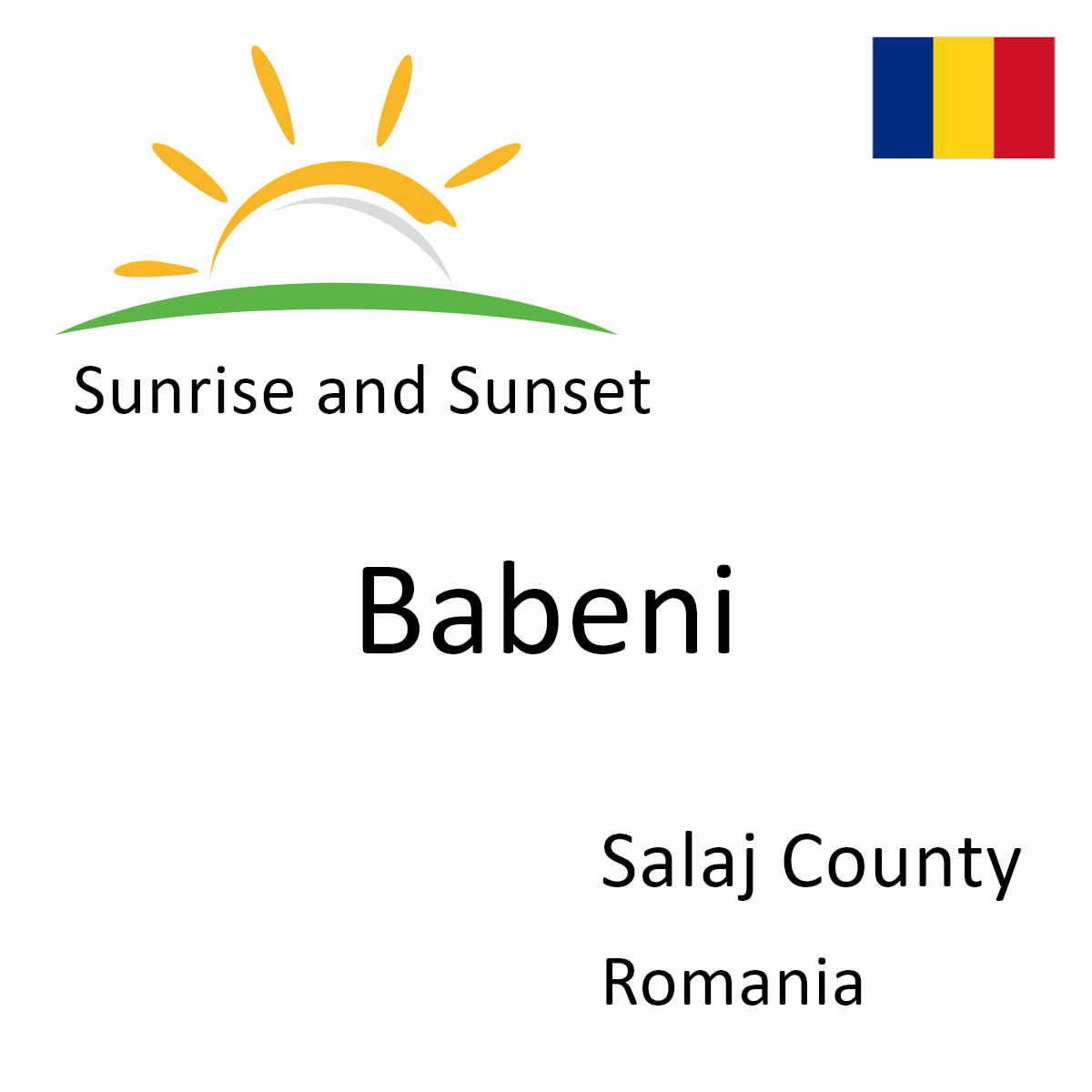 Sunrise and Sunset Times in Babeni, Salaj County, Romania
