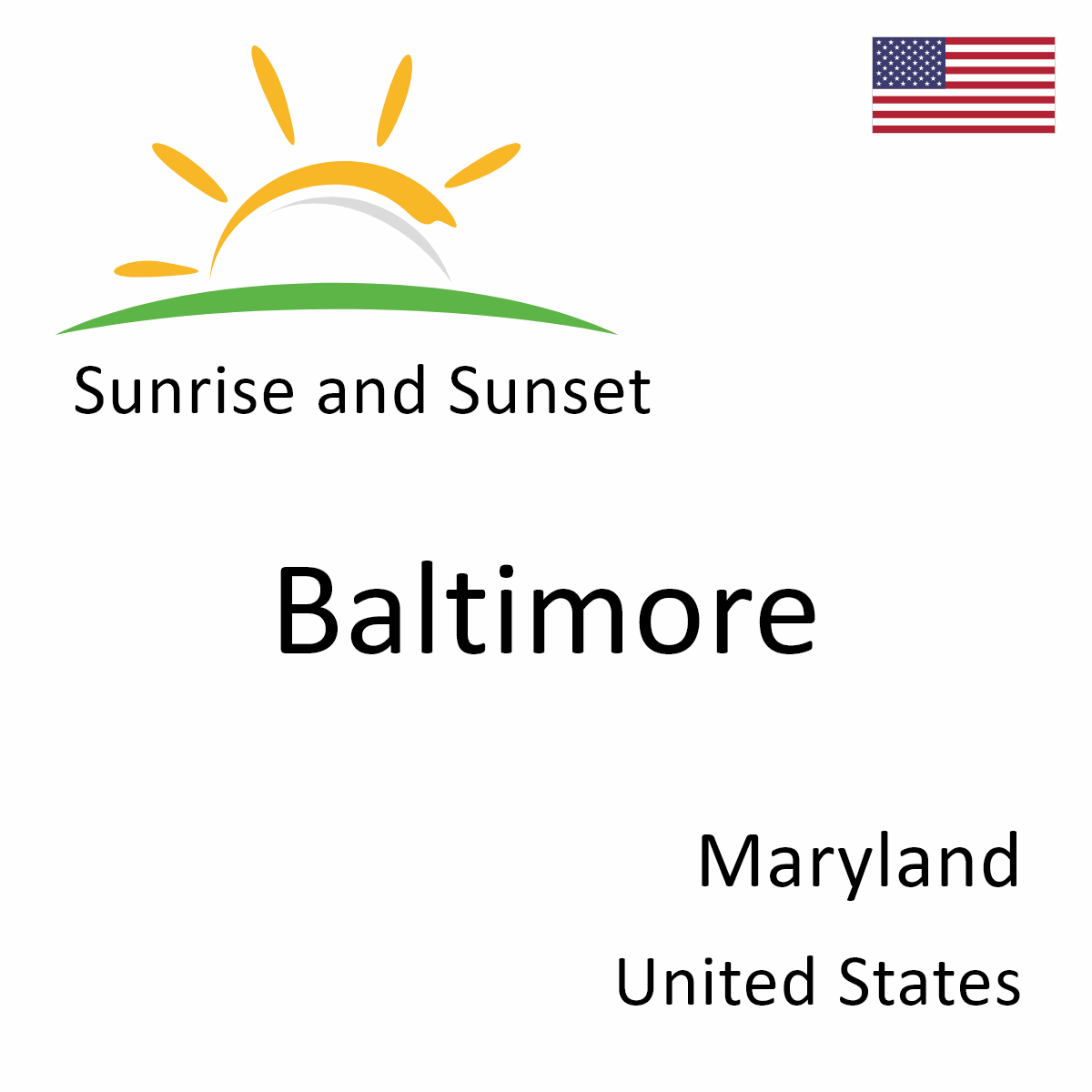 Sunrise and Sunset Times in Baltimore, Maryland, United States