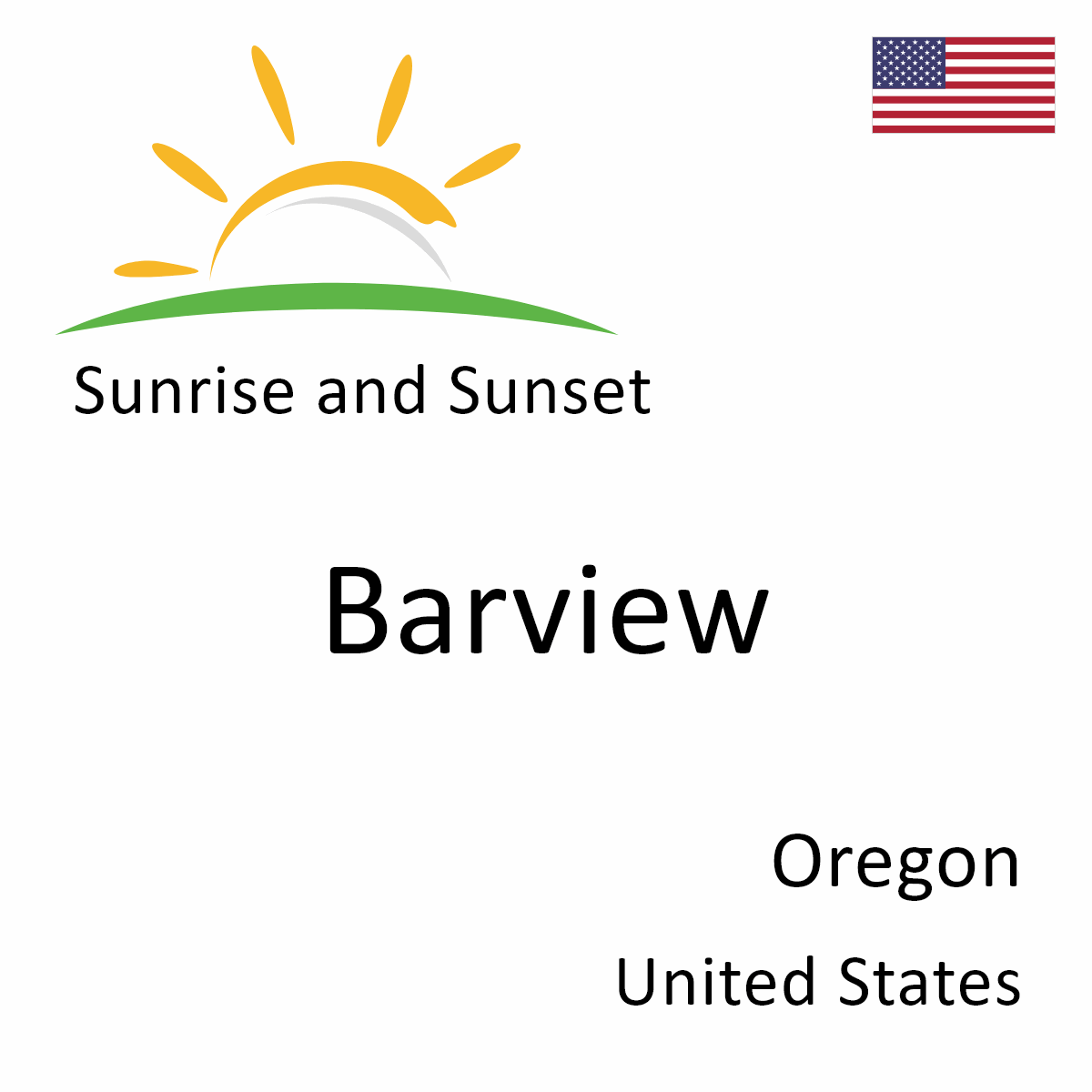 Sunrise and Sunset Times in Barview, Oregon, United States