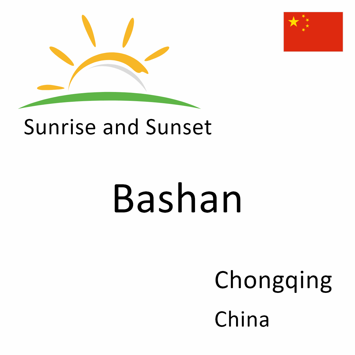 Sunrise and Sunset Times in Bashan, Chongqing, China