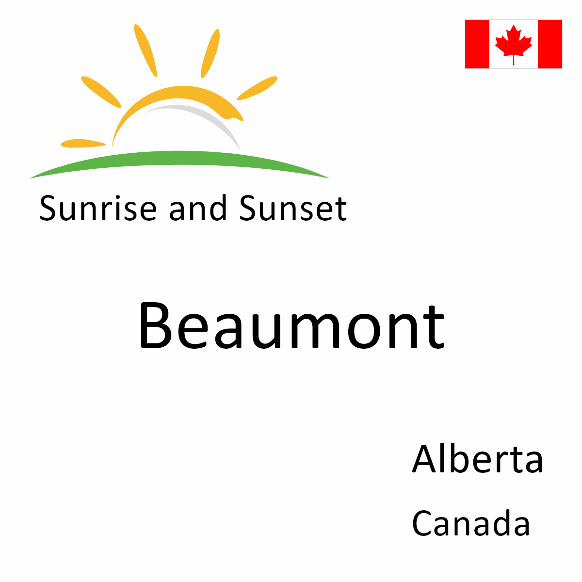Sunrise and Sunset Times in Beaumont, Alberta, Canada
