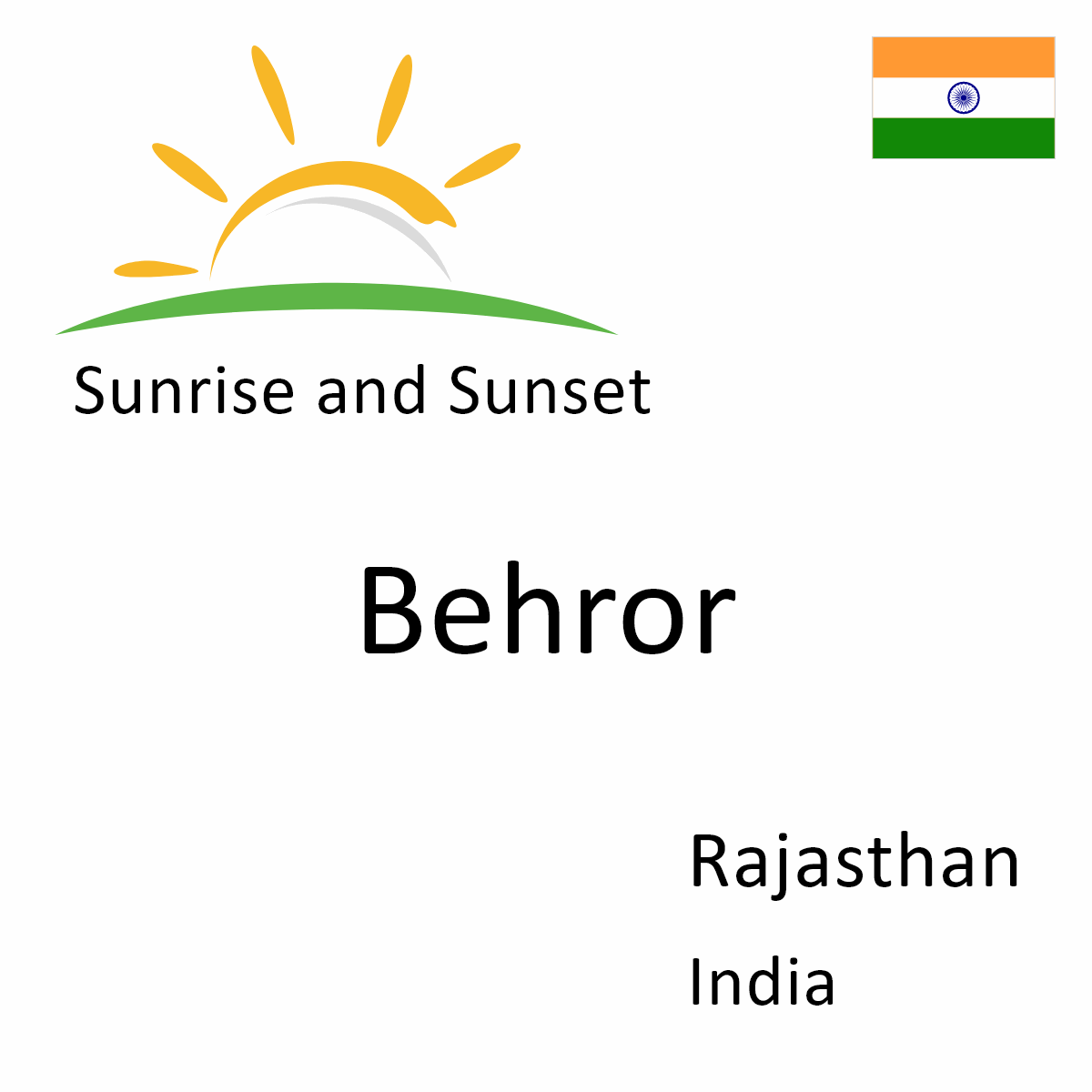 Sunrise and Sunset Times in Behror, Rajasthan, India