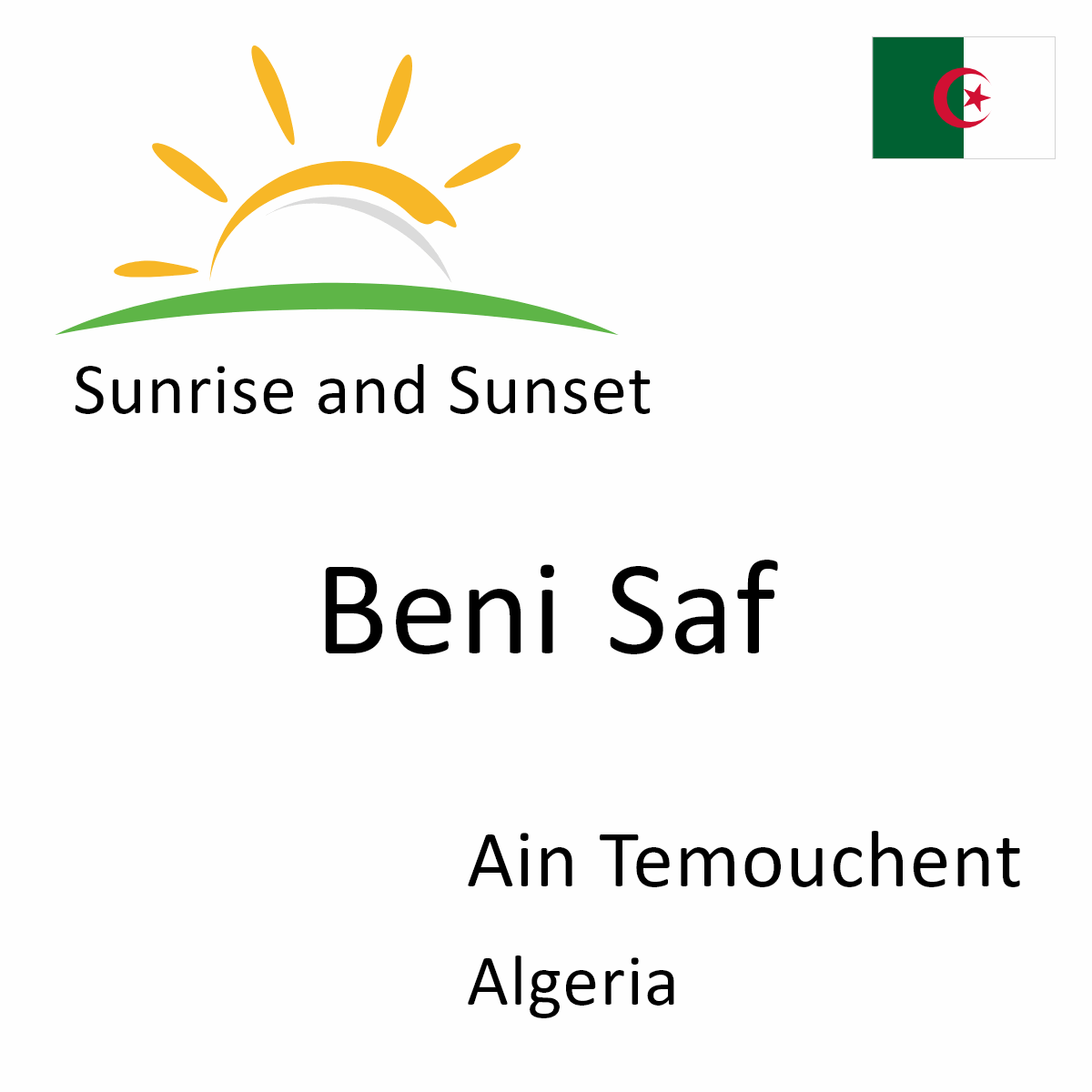 Sunrise and Sunset Times in Beni Saf, Ain Temouchent, Algeria