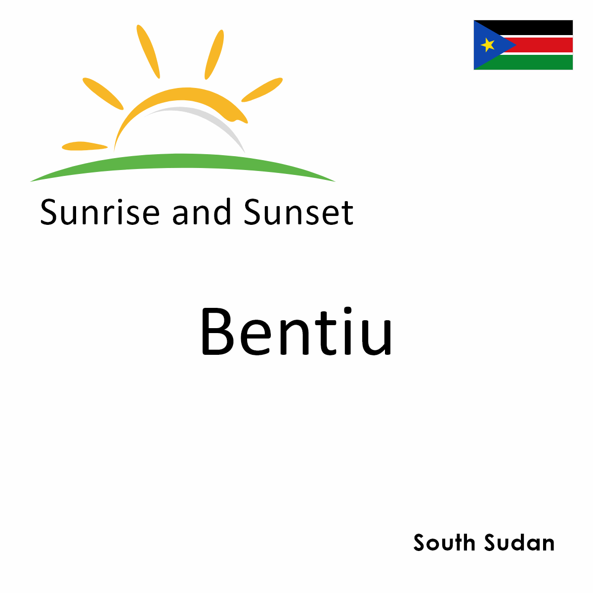 Sunrise and Sunset Times in Bentiu, South Sudan
