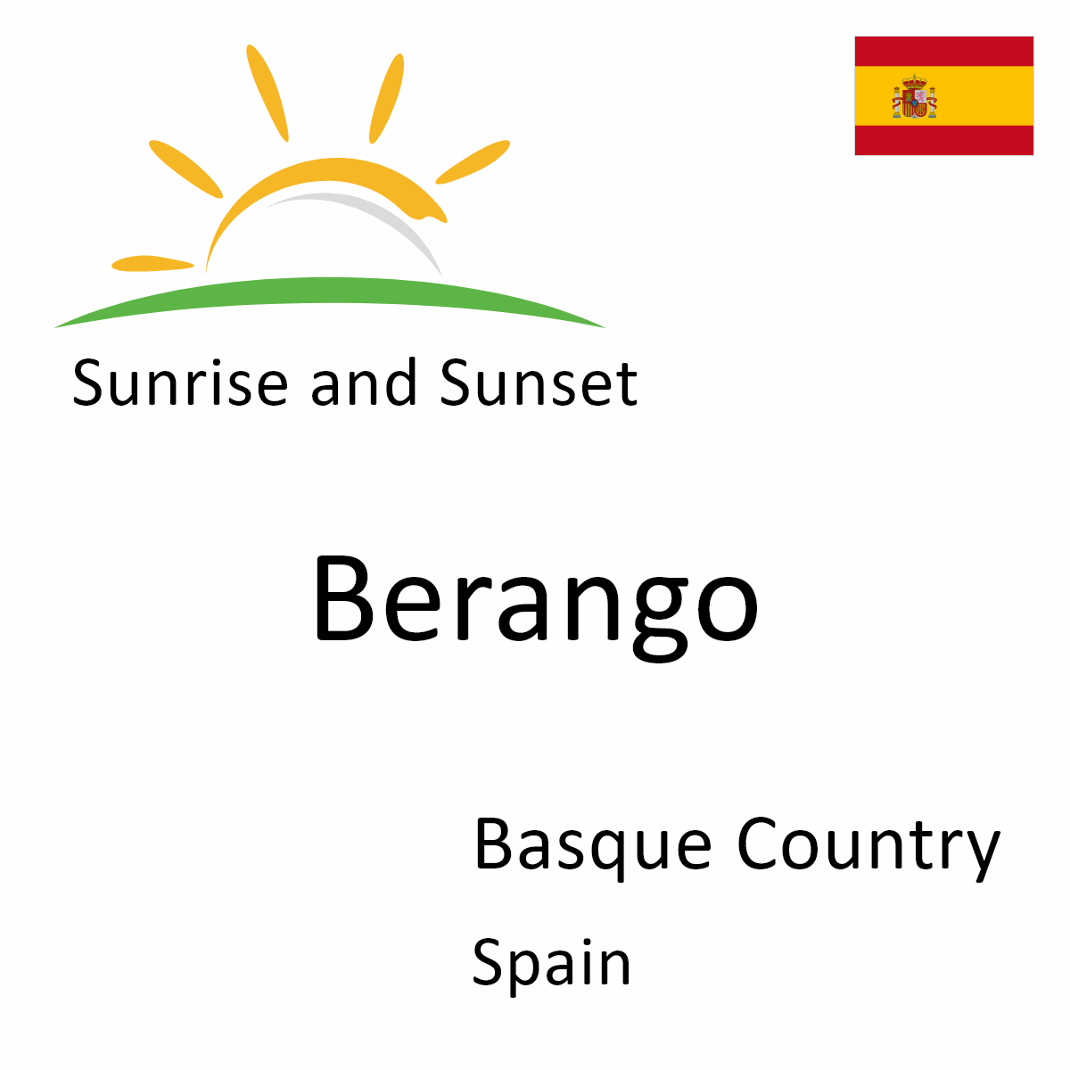 Sunrise and Sunset Times in Berango, Basque Country, Spain