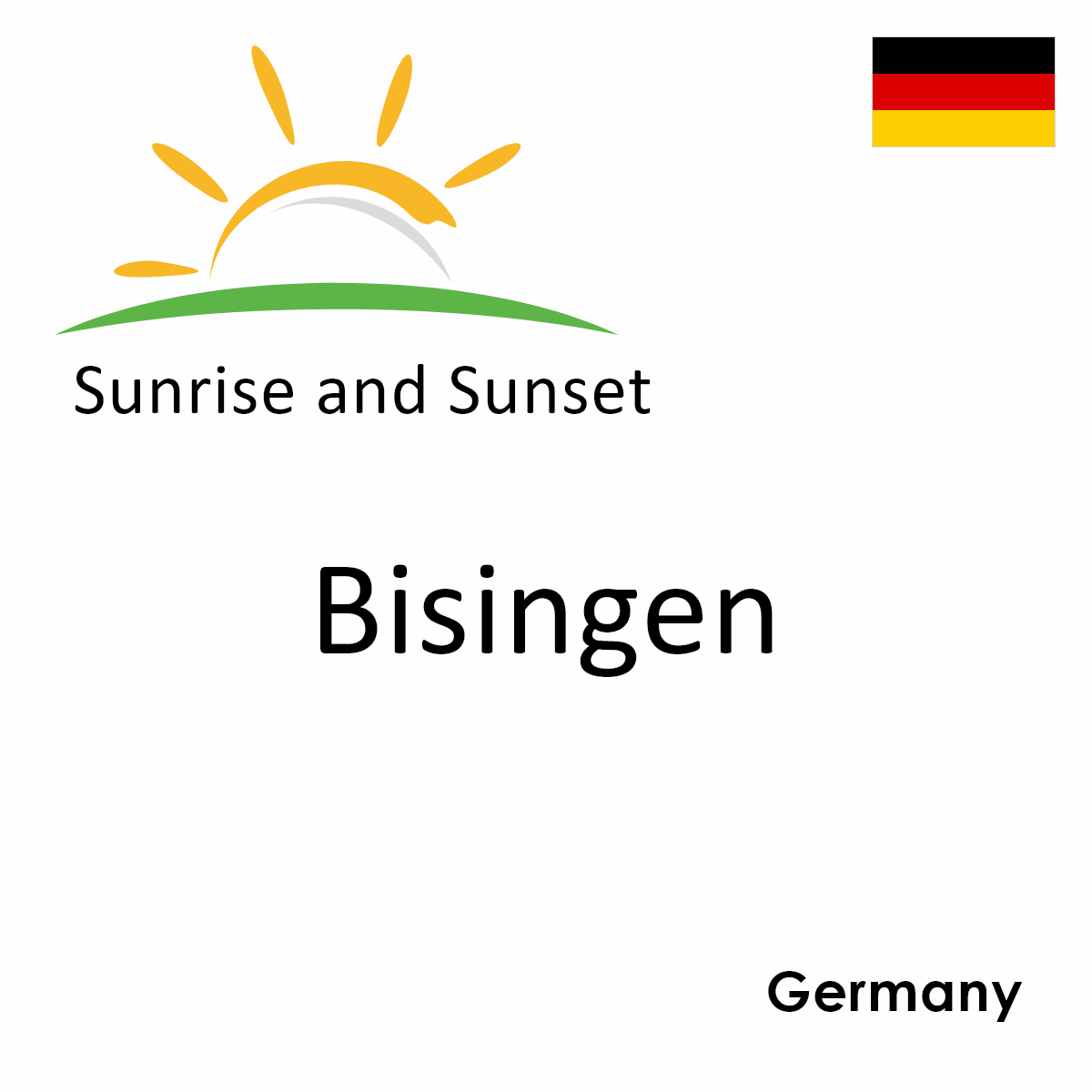 Sunrise and Sunset Times in Bisingen, Germany
