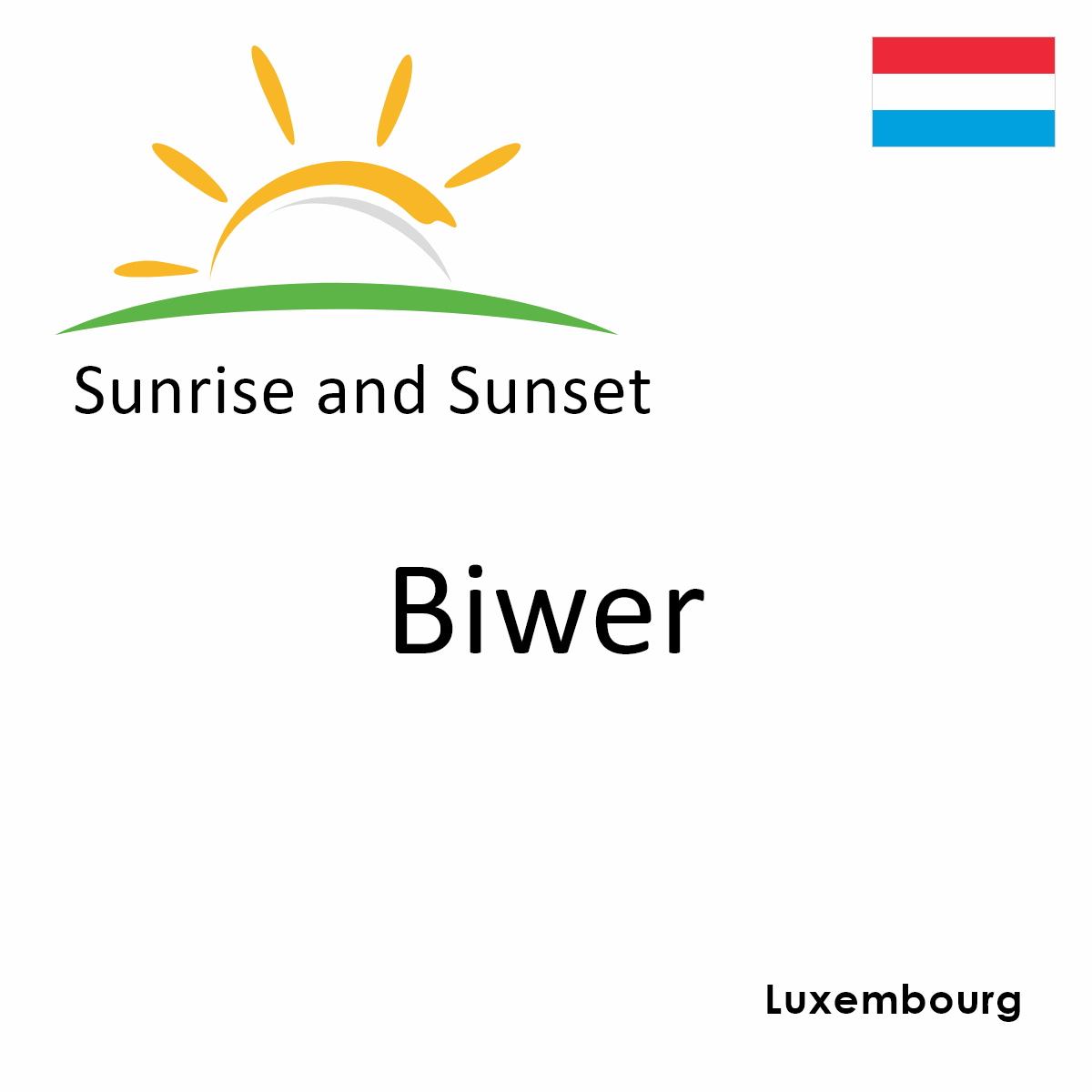 Sunrise and Sunset Times in Biwer, Luxembourg