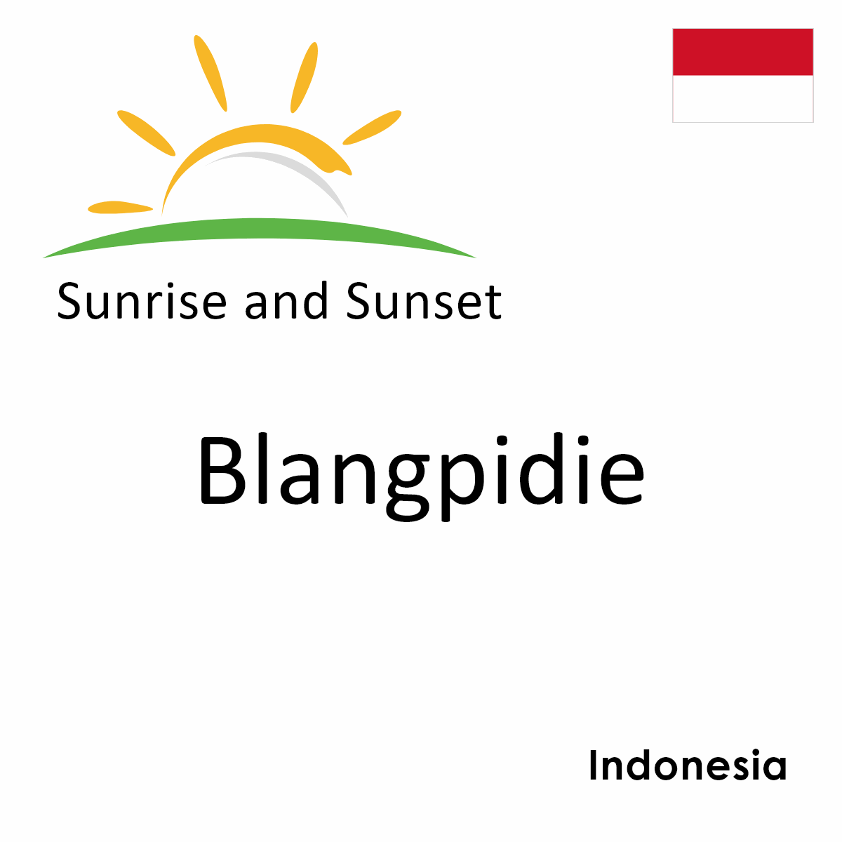 Sunrise and Sunset Times in Blangpidie, Indonesia