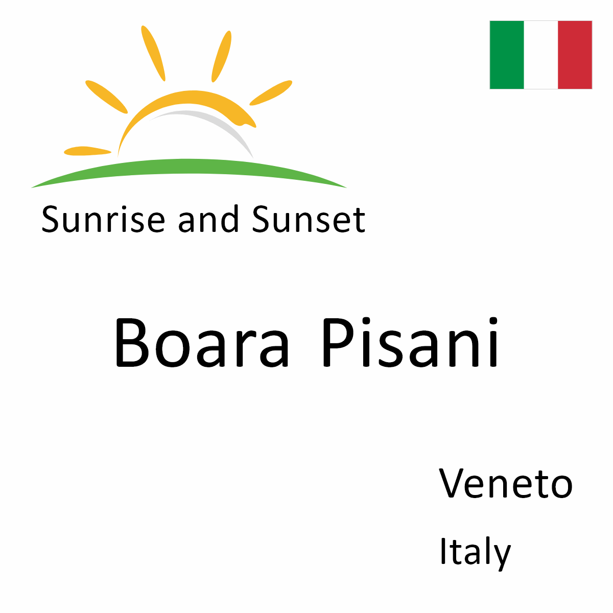 Sunrise and Sunset Times in Boara Pisani, Veneto, Italy