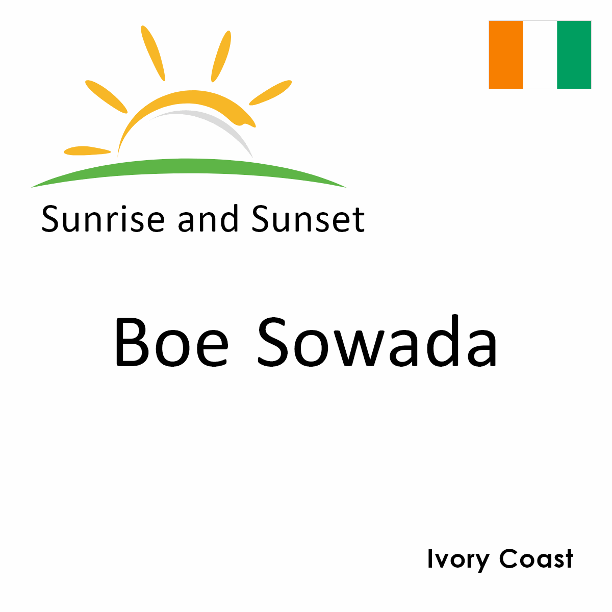 Sunrise and Sunset Times in Boe Sowada, Ivory Coast