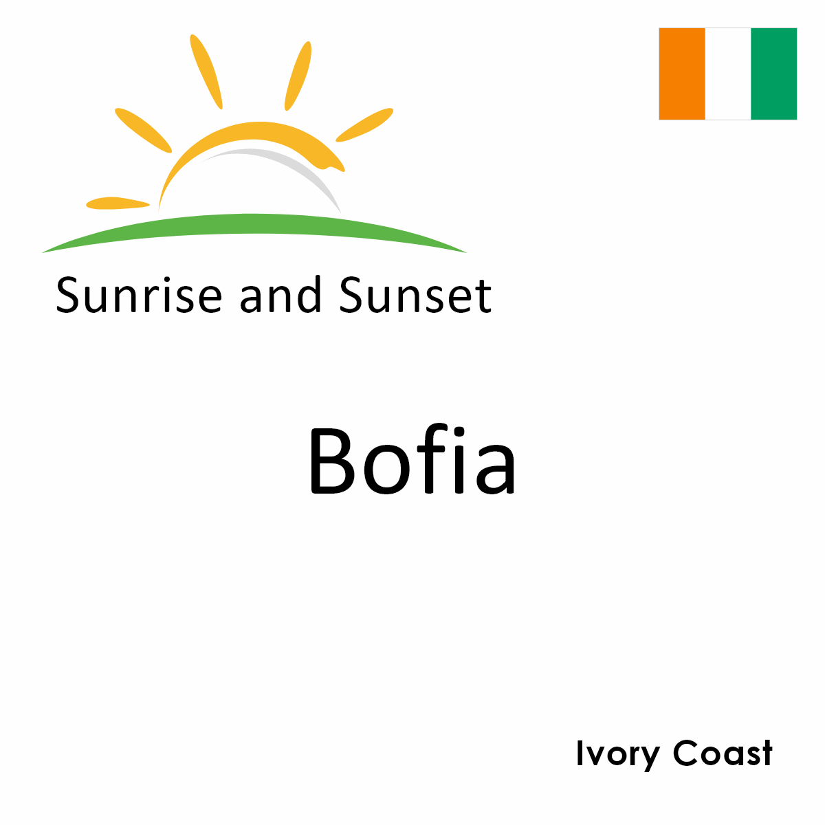 Sunrise and Sunset Times in Bofia, Ivory Coast