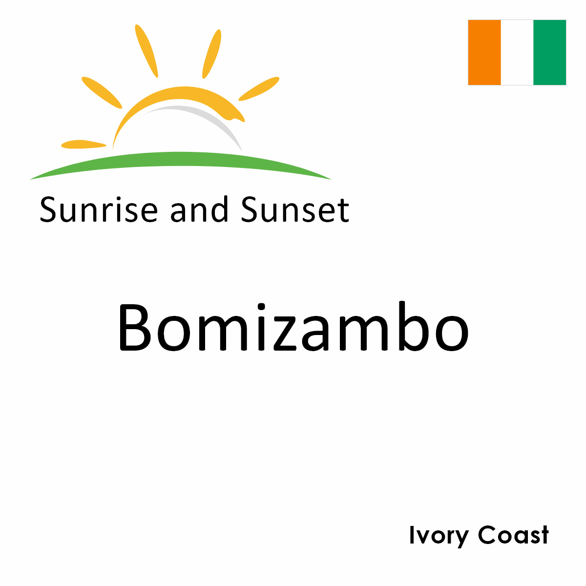 Sunrise and Sunset Times in Bomizambo, Ivory Coast