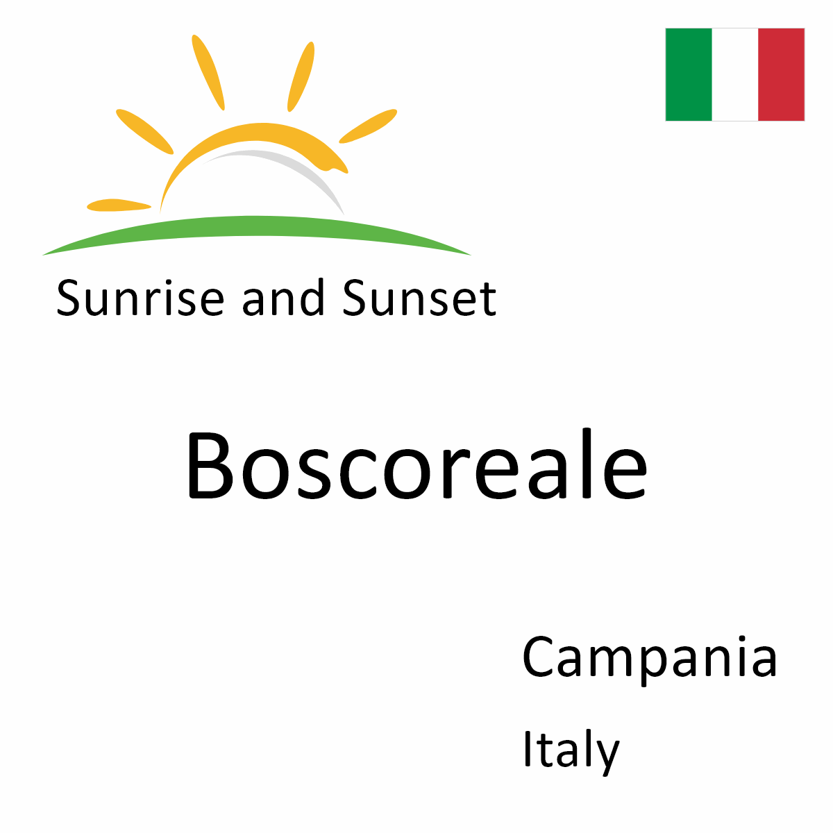 Sunrise and Sunset Times in Boscoreale, Campania, Italy
