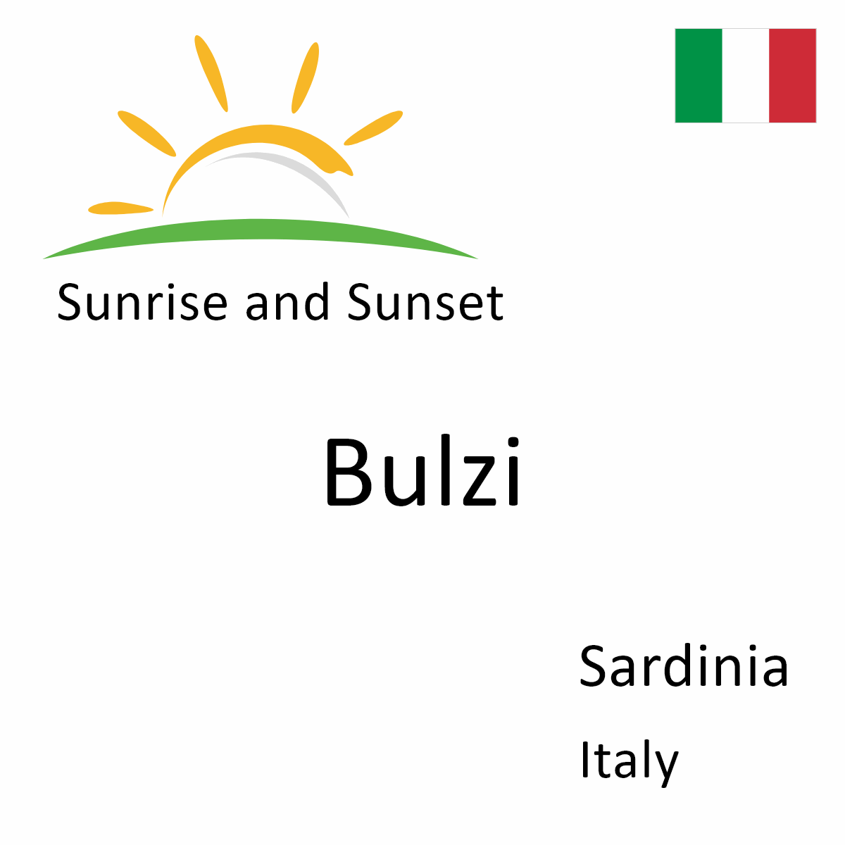 Sunrise and Sunset Times in Bulzi, Sardinia, Italy