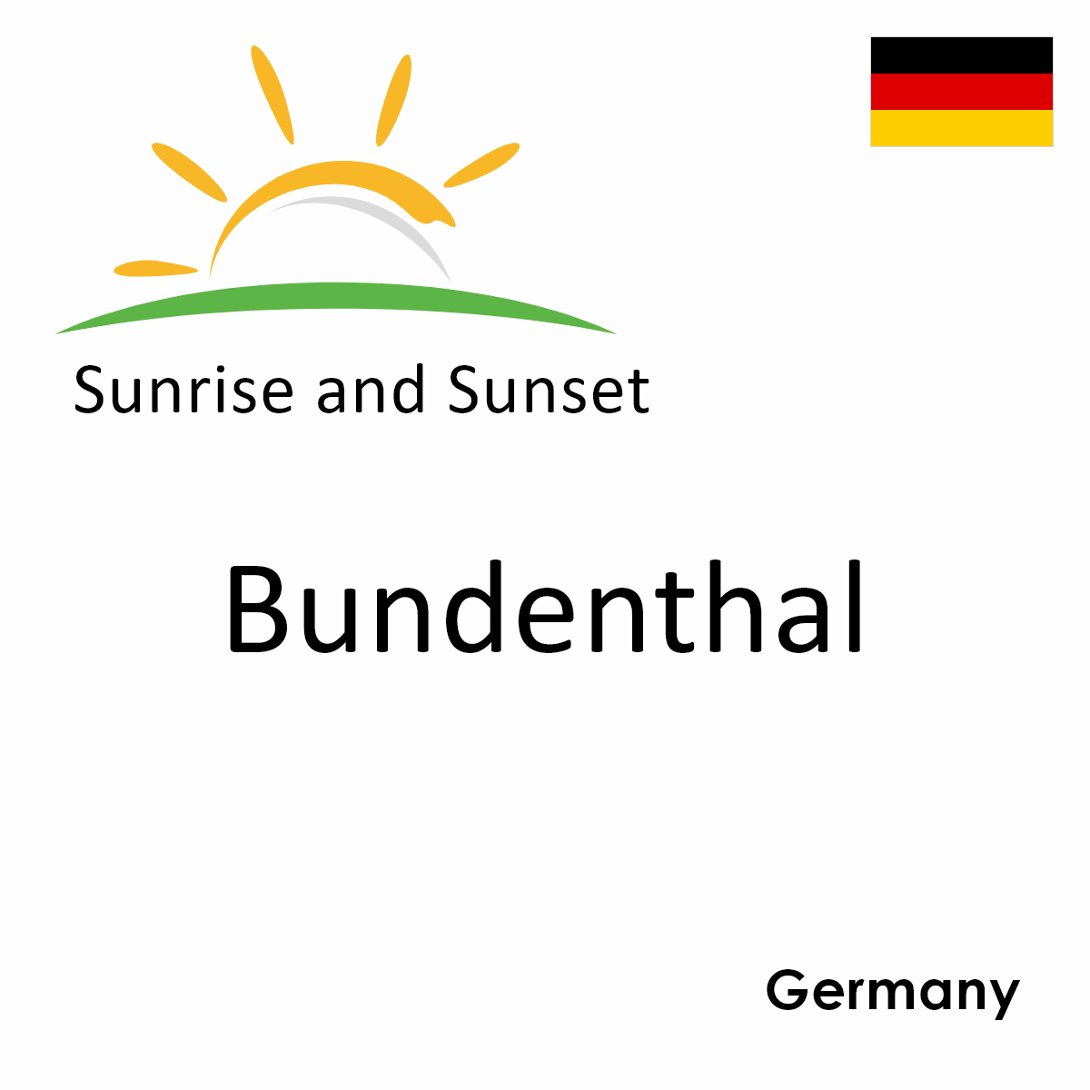 Sunrise and Sunset Times in Bundenthal, Germany